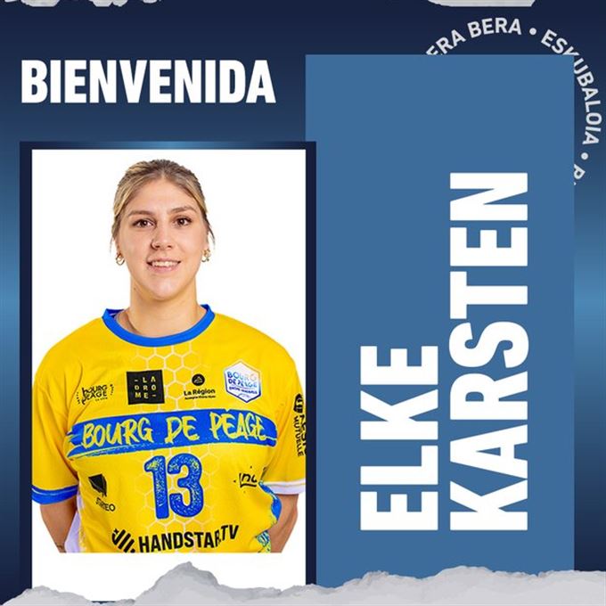 El Bera Bera anuncia los fichajes de Elke Karsten y Marie Louis | KIROLAK