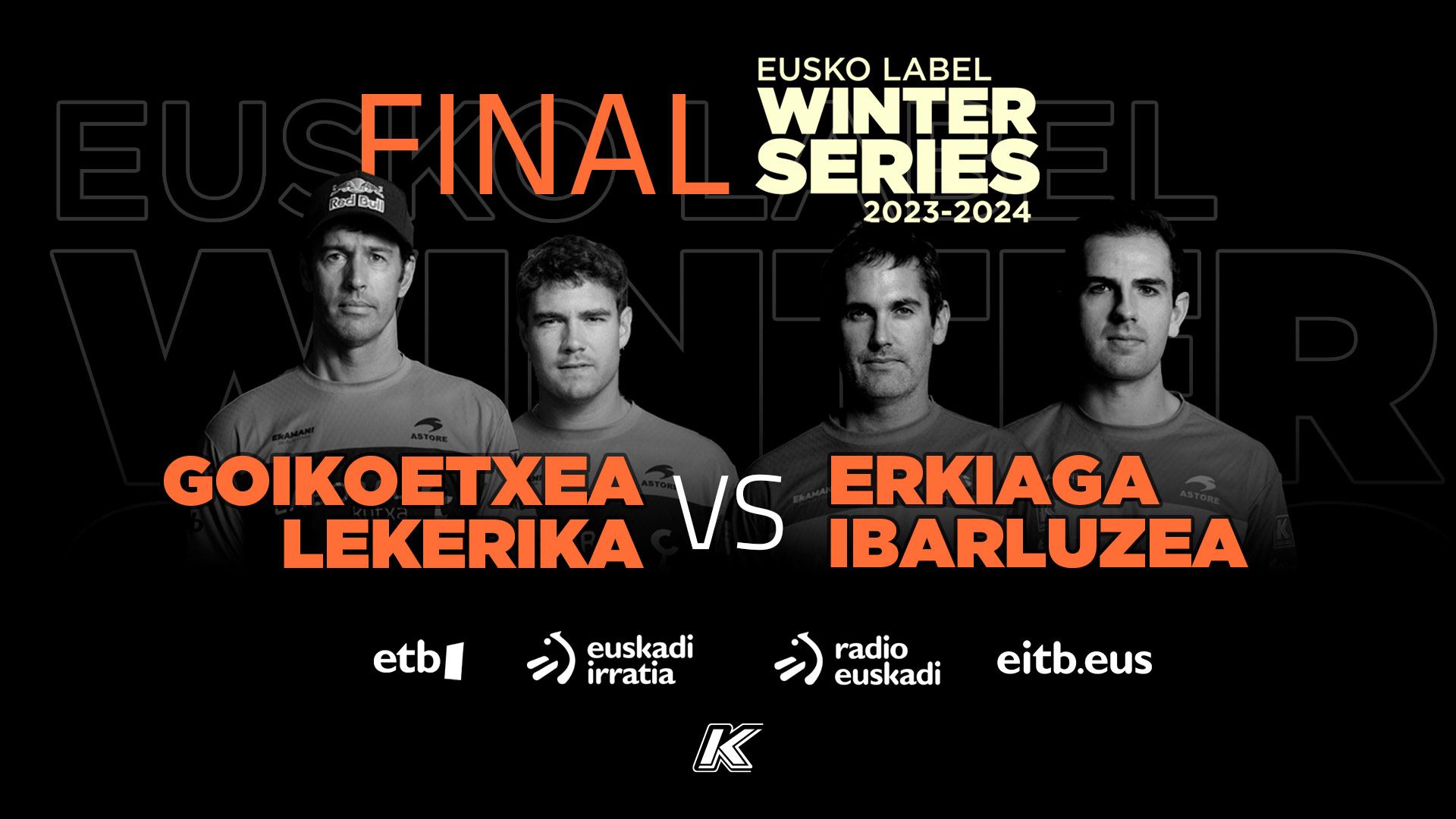 La final de las Eusko Label Winter Series, el 18 de febrero en directo ...