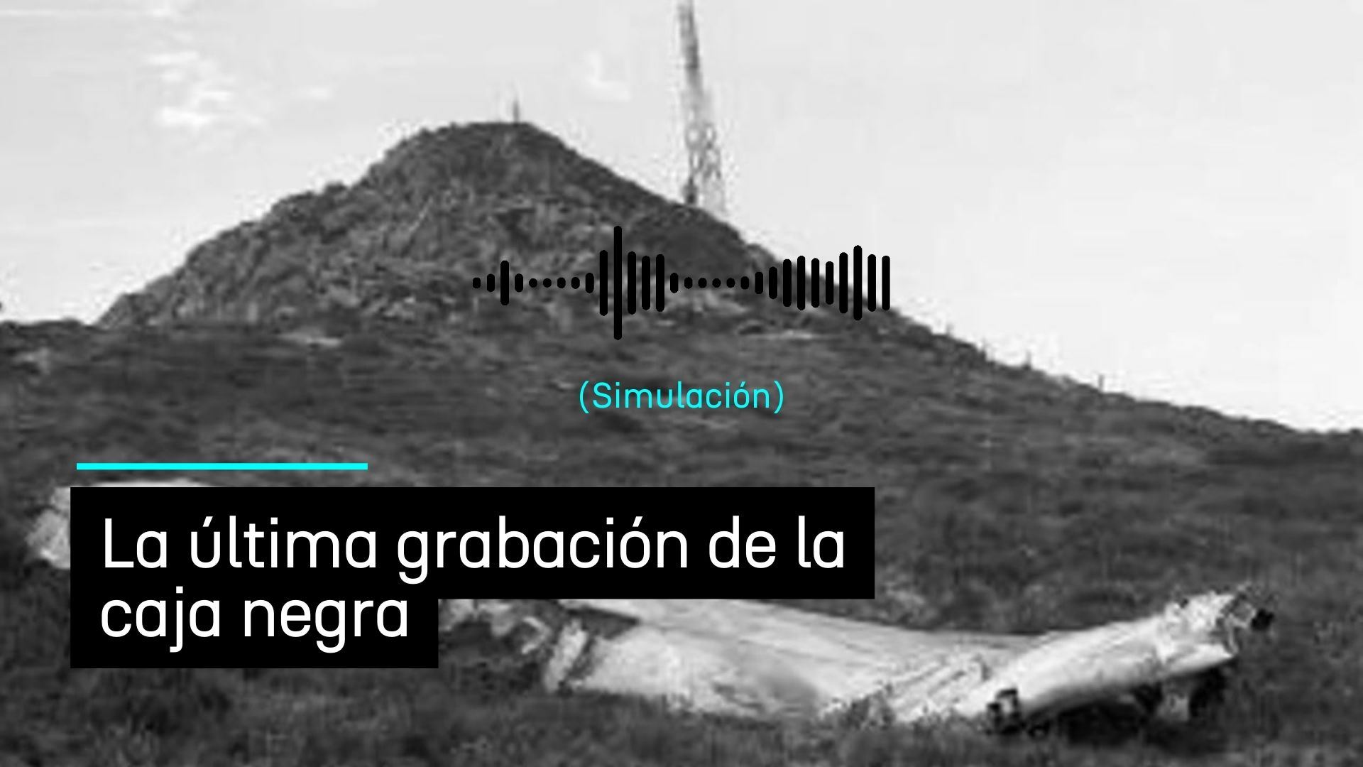 Vídeo: Estas son las ultimas palabras registradas en la caja negra del ...