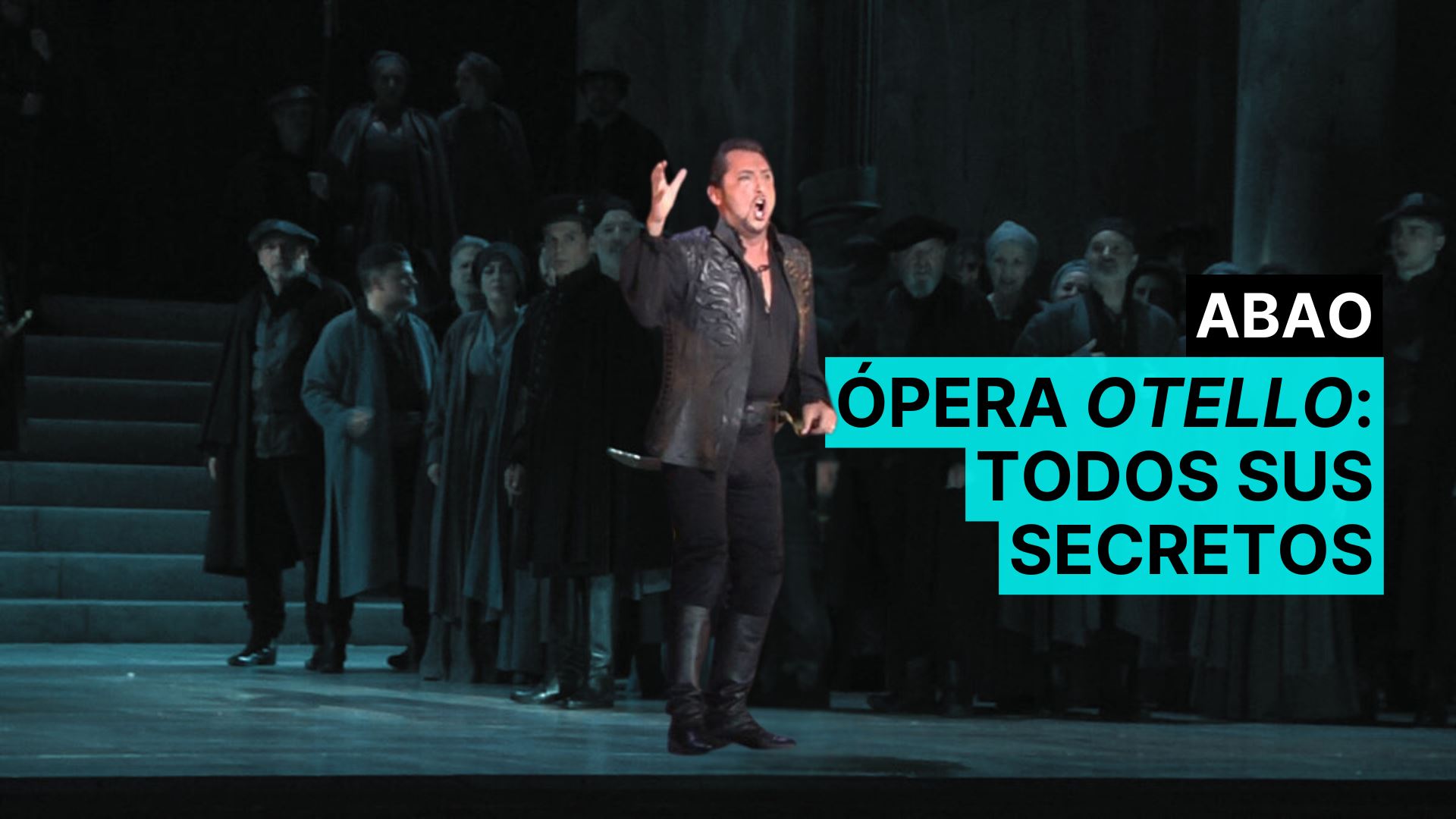Vídeo: Guía para disfrutar de la ópera 'Otello' | ORAIN