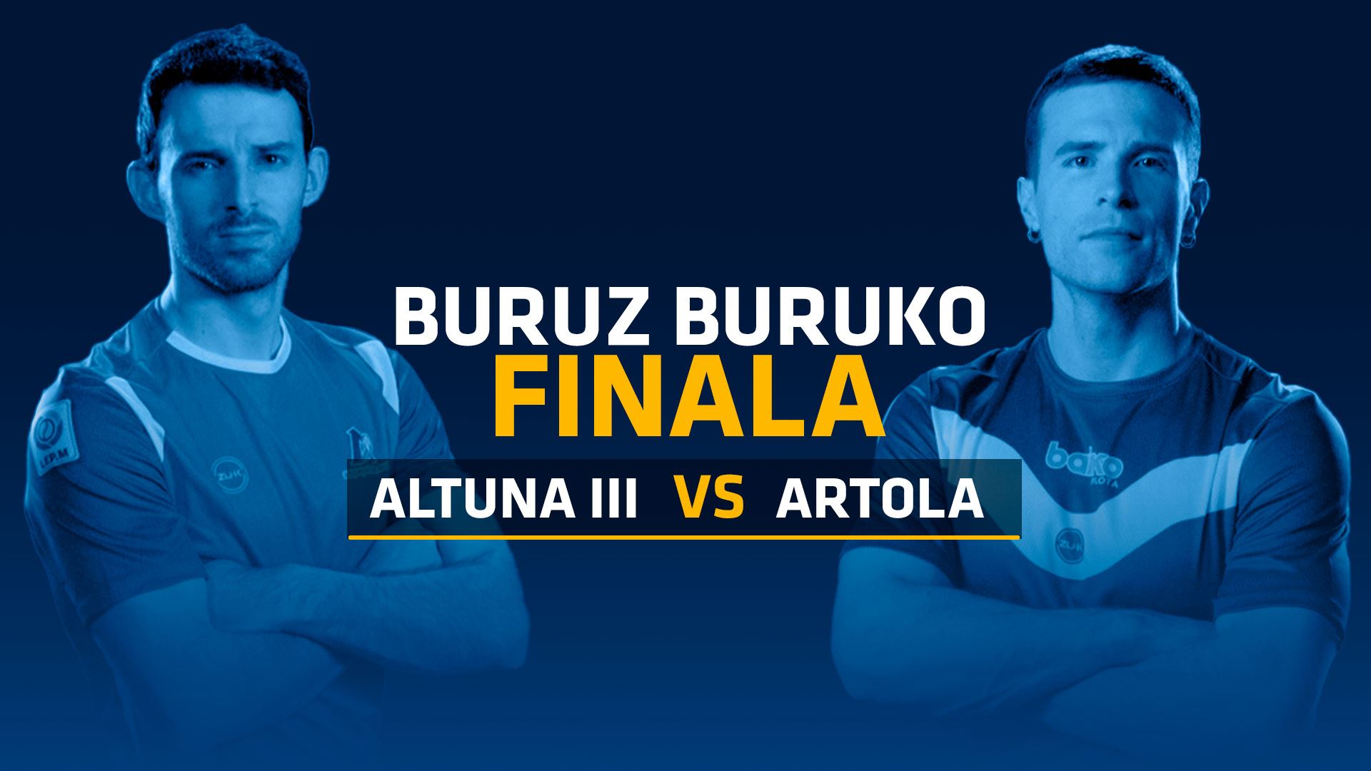 Jokin Altunak laugarren txapela nahi du Buruz Burukoan; Artolak, aldiz ...